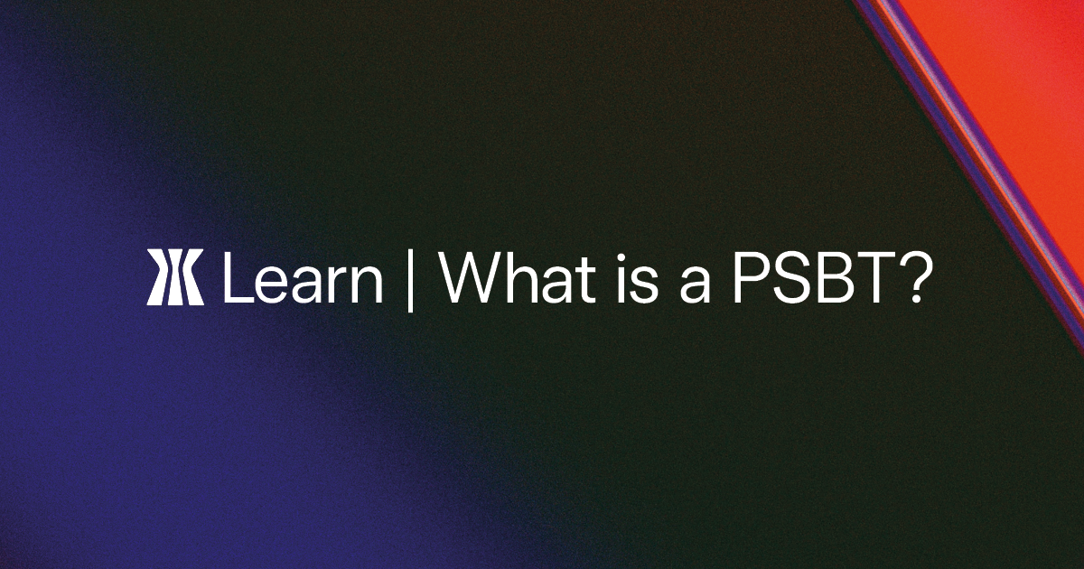 What is a PSBT? | Gamma Learn | Gamma