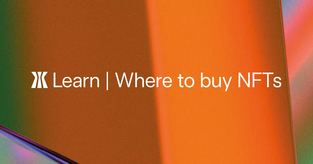 Where to Buy NFTs | Gamma Learn | Gamma Where to Buy NFTs | Gamma Learn | Gamma